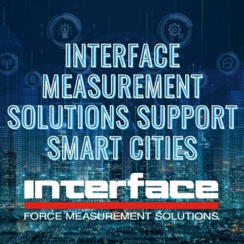 Interface-Messlösungen unterstützen Smart Cities | Interfaceforce